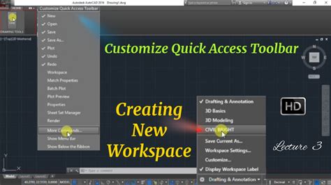 Autocad Creating New Workspace Customize Quick Access Toolbar