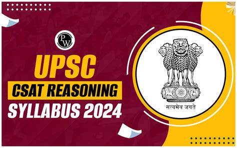 upsc csat reasoning syllabus 2024 for ias exam