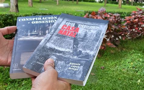 Sobre Casa Natal De Antonio López Ortega Y Conspiración Y Obsesión