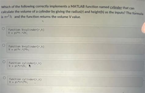 Solved Which Of The Following Correctly Implements A Matlab