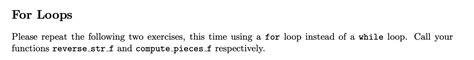 Solved For Loops Please Repeat The Following Two Exercises Chegg Com