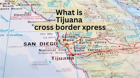 What Is Tijuana Cross Border Xpress Infovacay