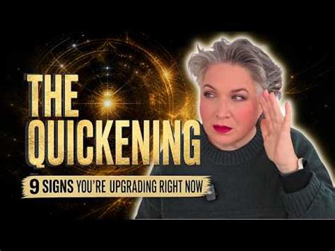 Kerry K ~ The Quickening Nine Signs Youre Upgrading