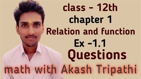 Class Xii Math Chapter 1 Relation And Fuction Ex 1 1 Questions Math With Akash