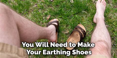 How To Make Earthing Shoes 10 Easy Steps 2026