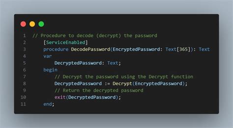 In The Above Code Passwords Are Decrypted Only When Needed Allowing