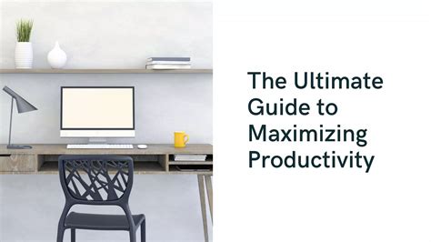 The Ultimate Guide To Maximizing Productivitypptx