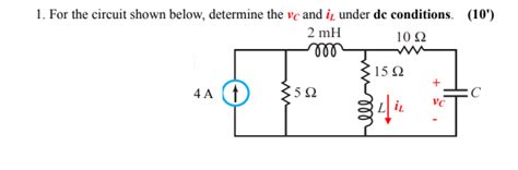 Solved For The Circuit Shown Below Determine The VC And Chegg