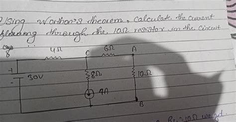 Using Nortons Theorem Calculate The Current Flowing Through The 10u03a