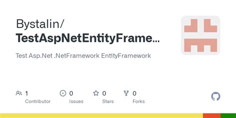 GitHub Bystalin TestAspNetEntityFramework Test Asp Net NetFramework EntityFramework