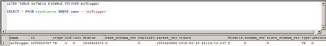 fossie and gustavo s tools chest activar o desactivar un trigger en sql