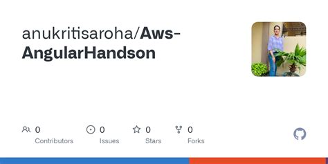 GitHub Anukritisaroha Aws AngularHandson