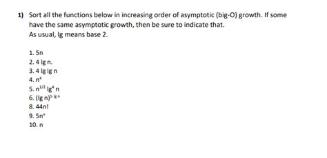 Solved 1 Sort All The Functions Below In Increasing Order Chegg Com