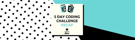 What I Learned From Doing A 5 Day Coding Challenge