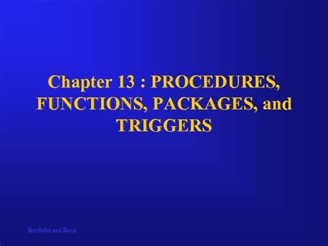 chapter 13 procedures functions packages and triggers