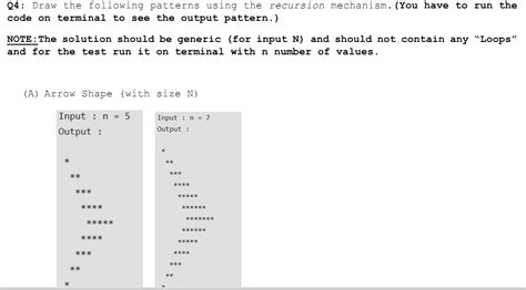 Solved 24 Draw The Following Patterns Using The Recursion