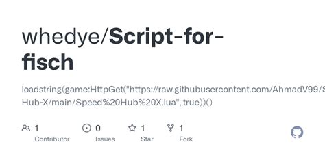 github whedye script for fisch loadstring game get raw
