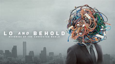 Lo And Behold The