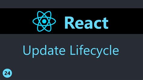 Reactjs Tutorial 24 Component Updating Lifecycle Methods Youtube