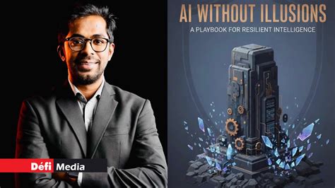 Ai Without Illusions Dr Mohabeer «ia Est Une Infrastructure Pas