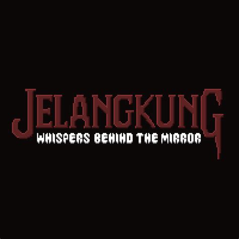 Jelangkung Whispers Behind The Mirror By Xynite Studio Adam Haryanto