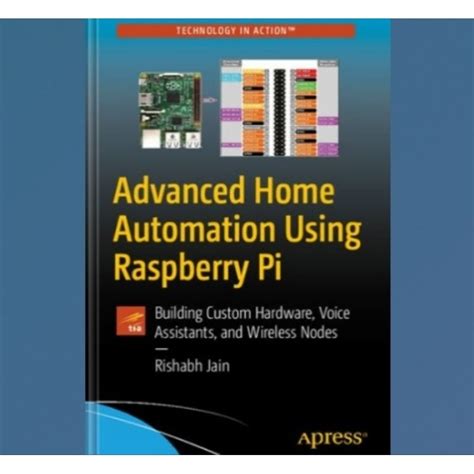 jual buku advanced home automation using raspberry pi building custom