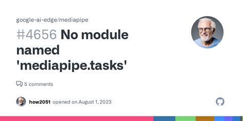 No Module Named Mediapipe Tasks Issue Google Ai Edge