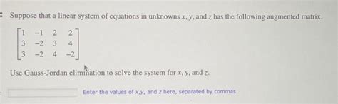 Solved Suppose That A Linear System Of Equations In Unknowns Chegg