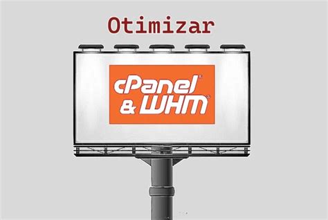 Como Otimizar Cpanel And Whm E Acelerar O Servidor Icloud Tutoriais