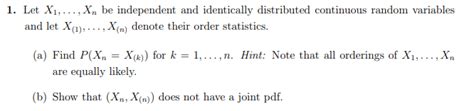 solved 1 let x1 xbe independent and identically