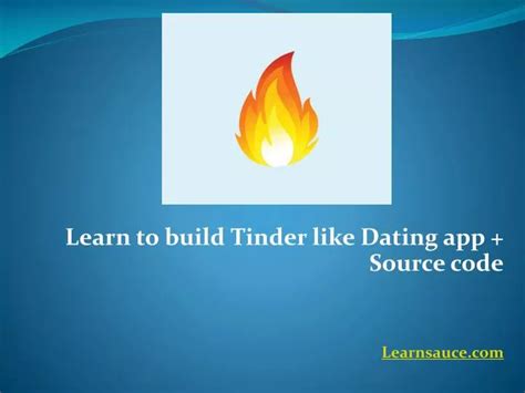 ppt guide to create tinder like dating app source code powerpoint