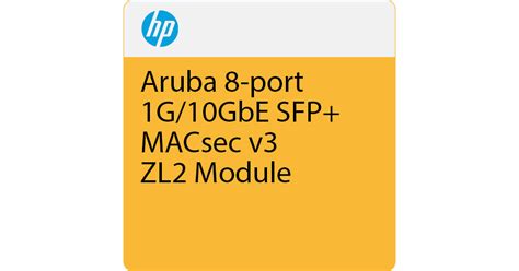 Aruba 8 Port 10g Sfp Macsec V3 Zl2 Module J9993a Bandh Photo Video