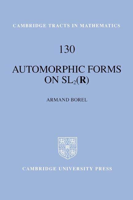 Automorphic Forms On Sl2 R