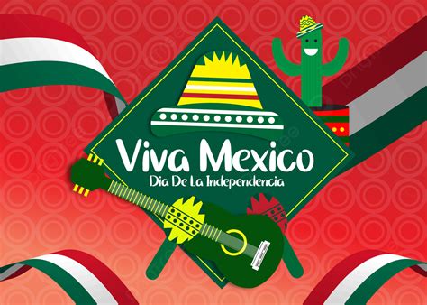 Happy Viva Mexico Independence Day Background Independencia Day Viva