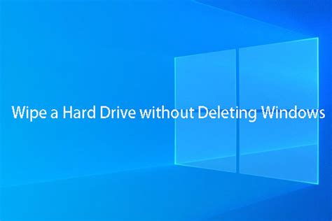 How To Wipe A Hard Drive Without Deleting Windows XP Vista MiniTool