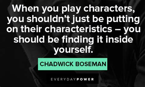James Chadwick Quotes 25 Chadwick Boseman Quotes About Life And