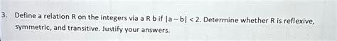 Solved Define A Relation R ﻿on The Integers Via Ab ﻿if