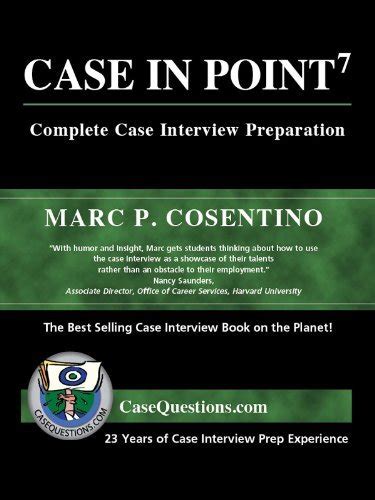 Case in Point: Complete Case Interview Preparation by Marc P. Cosentino | Goodreads