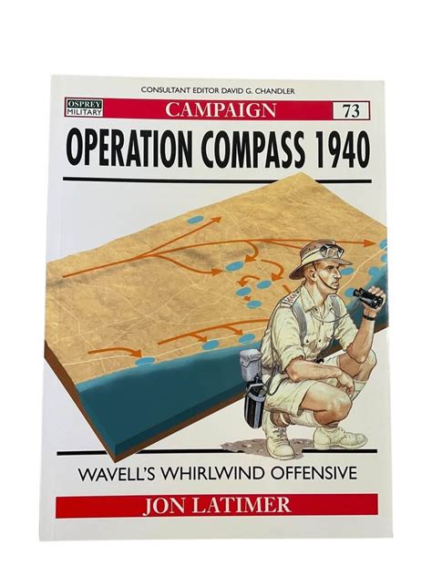 Ww2 British Operation Compass 1940 Osprey Campaign No 73 New Softcover