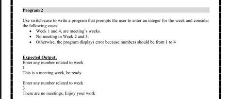 Solved Program 2 Use Switch Case To Write A Program That