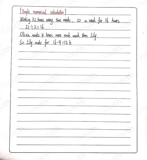 Solved Olivia Works 4 Hours More Each Week Than Her Coworker Lily