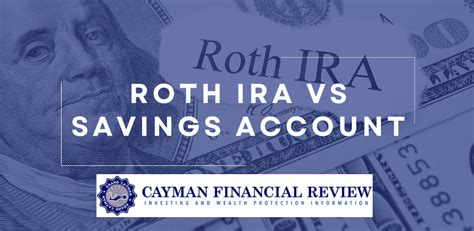 Roth Ira Vs Savings Account
