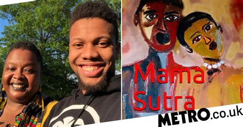 Mother Writes Lovemaking Manual To Teach Her Son How To Have Sex