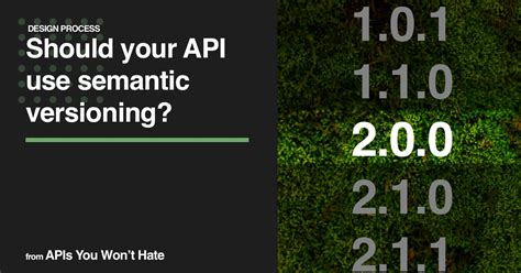 should an api use semantic versioning
