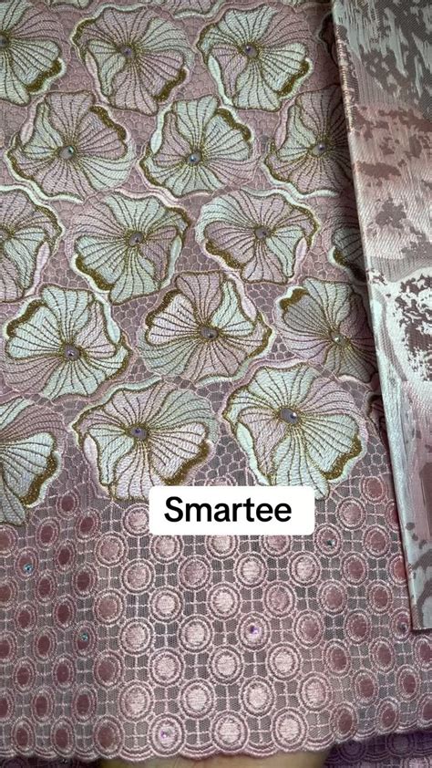 Smartee Fabrics Just Arriving Are Smartee High Qualty Swiss Laces Price N150 000 For