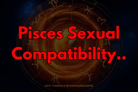 Pisces Sexual Compatibility A Dreamy Tide Of Soul And Sensuality