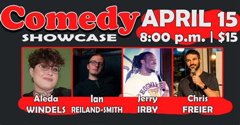 Comedy Showcase With Aleda Windels Ian Reiland Smith Jerry Irby And