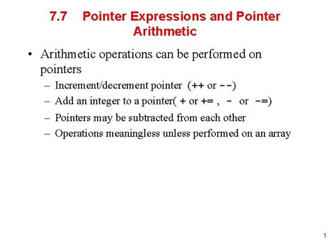 Pointer Expressions And Pointer Arithmetic Arithmetic
