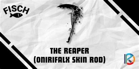 Beli Item The Reaper Onirifalx Skin Rod Fisch Fisch Terlengkap Dan