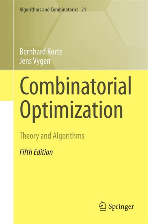 Combinatorial Optimization Theory And Algorithms 5th Edition